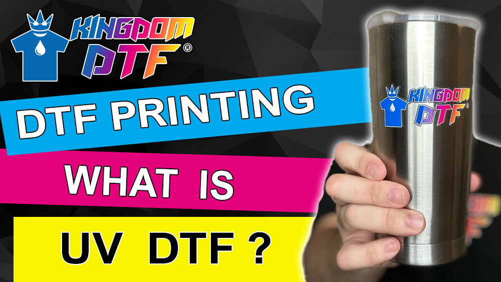 What is UV DTF Printing? – Kingdom DTF